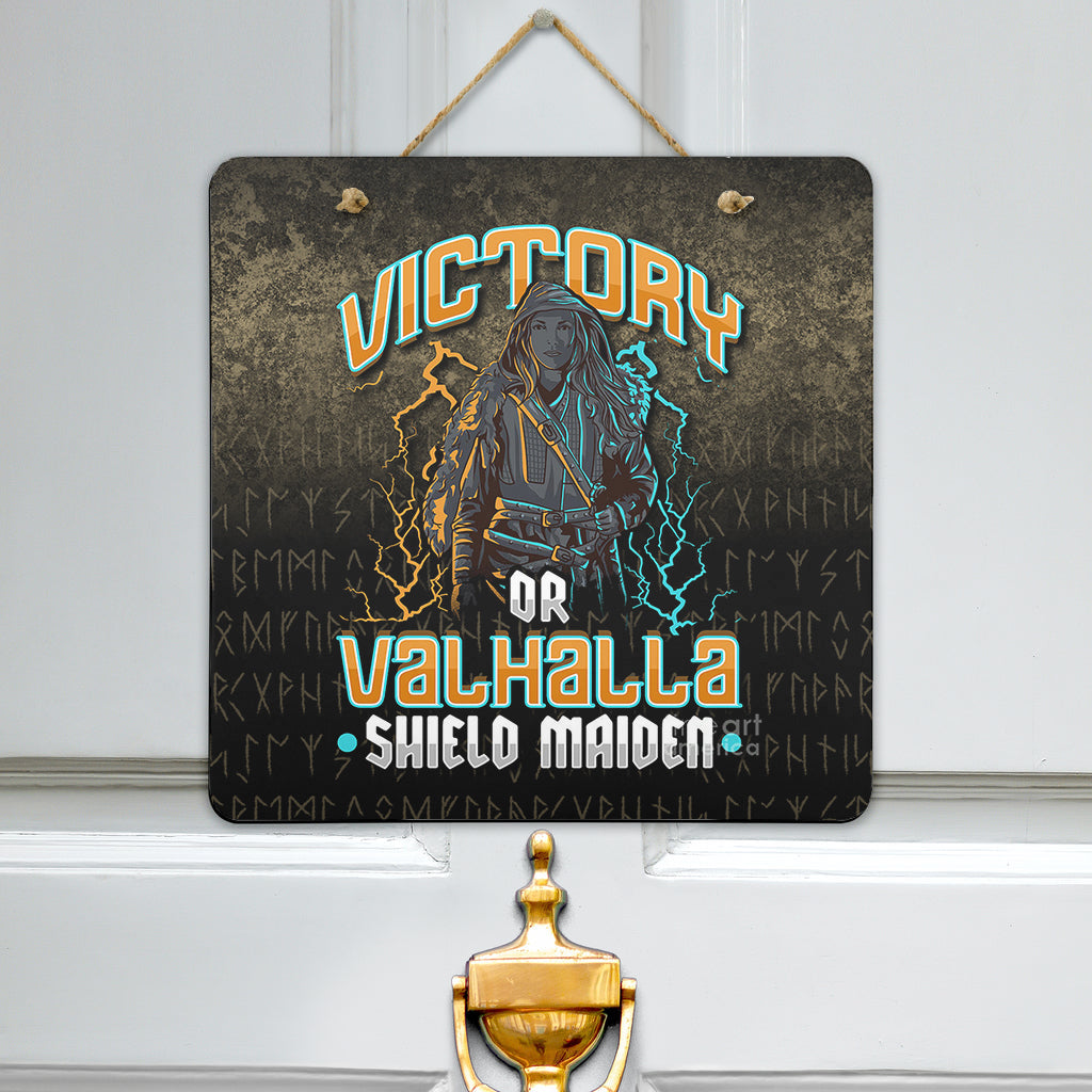 Viking Handing Door Sign Victory Or Valhalla Shield Maiden Female Styl ...